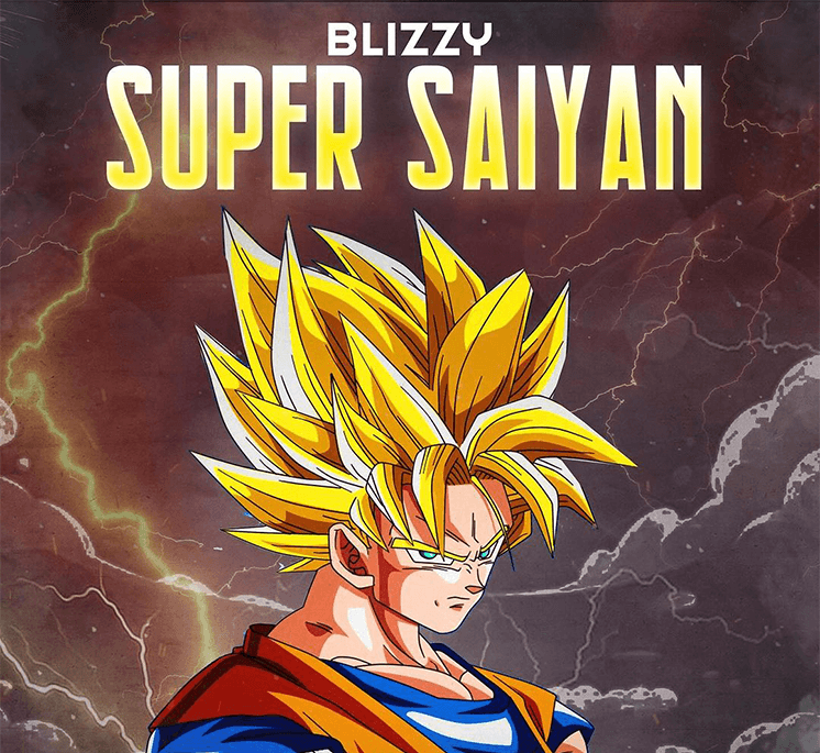 Blizzy – Super Saiyan (INTRO) Lyrics | Genius Lyrics