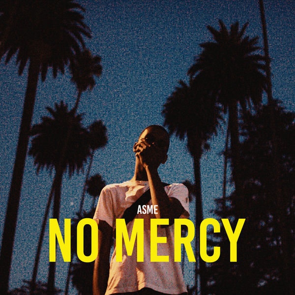 Asme släpper solosingeln "No Mercy" - Dopest