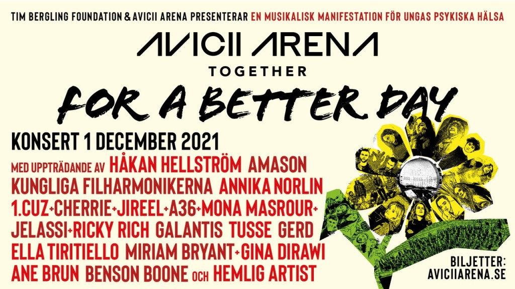 Svenska artister lyfter psykisk hälsa på konserten Avicii For A Better ...